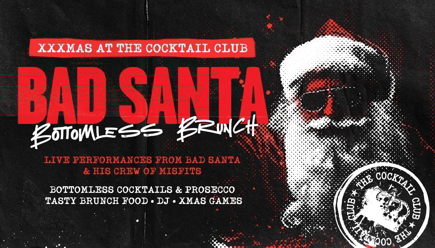 Bad Santa Festive Bottomless Brunch at The Cocktail Club