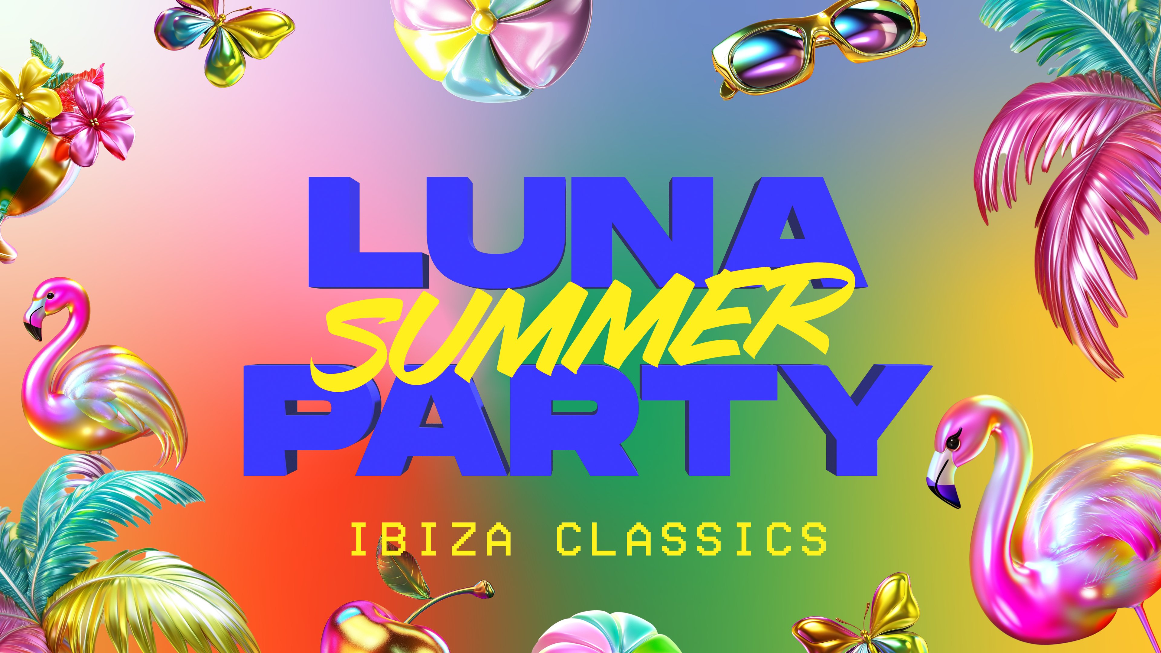 Luna Summer Party: Ibiza Classics | Luna Springs